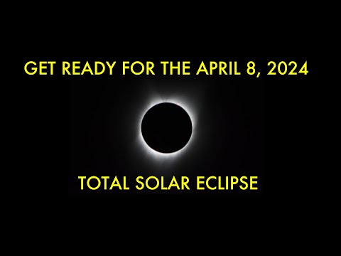 All About the April 8 2024 Total Solar Eclipse