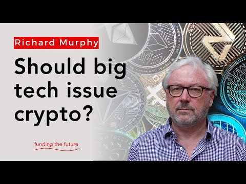 Should big tech issue crypto?
