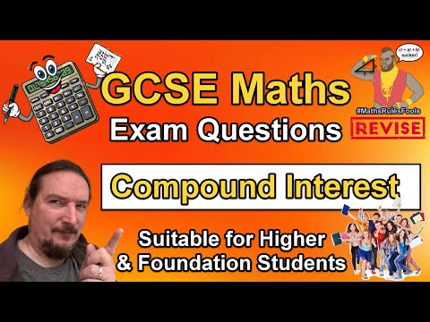 Simple & Compound Interest - GCSE Maths Exam Questions (Foundation and Higher)