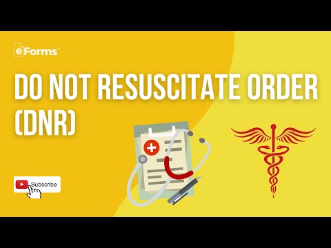 Do Not Resuscitate Order (DNR)