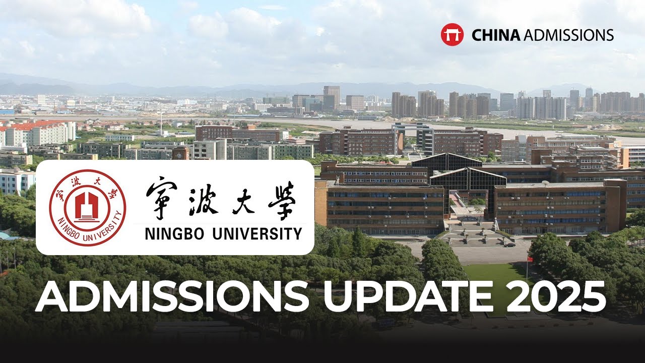 Ningbo University Admissions Update 2025