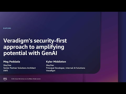 AWS re:Inforce 2025 - Veradigm's security-first approach to amplifying potential with GenAI (DAP201)