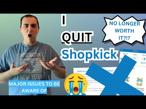 I QUIT USING SHOPKICK! ~ MAJOR ISSUES TO BE AWARE OF ~ NO LONGER WORTH IT?!?