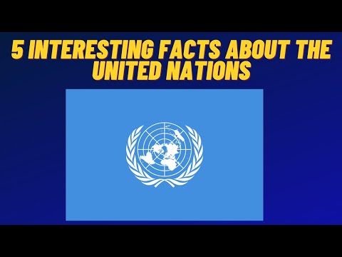 5 INTERESTING FACTS ABOUT THE UNITED NATIONS|| OH MY GENERAL KNOWLEDGE