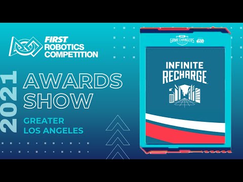 Los Angeles - 2021 FIRST Robotics Competition Awards Show, 1:30pm
