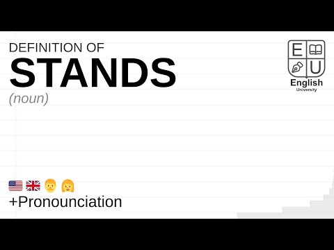 STANDS meaning, definition & pronunciation | What is STANDS? | How to say STANDS