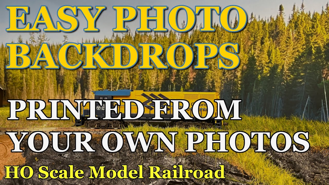 Creating and Installing Your Own Photo Backdrops for your Model Railroad Layout. ACHB 1-62