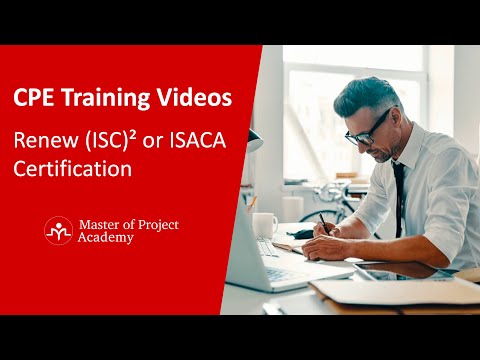 CPE Training Videos for ISC² and ISACA Certification Renewal - Earn 1 CPE Hour for FREE