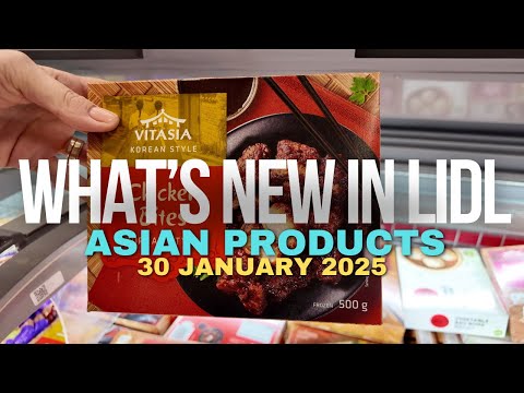 What's New in Lidl - Exciting Asian Products - 30 January 2025