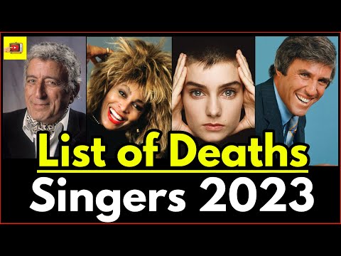 List of Deaths: Singers Who Died in 2023 | | Musicians Deaths 2023 | So Far