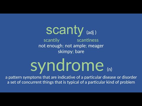 scanty & syndrome