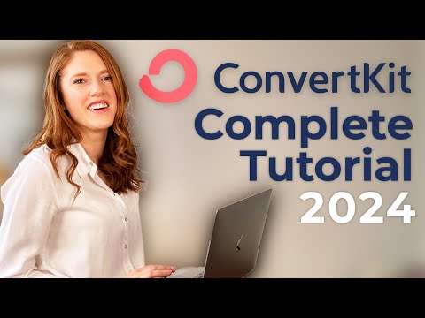 COMPLETE ConvertKit tutorial for beginners 2024