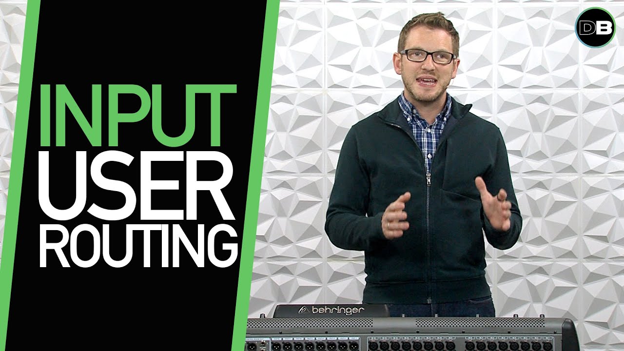 Behringer X32 User Input Routing