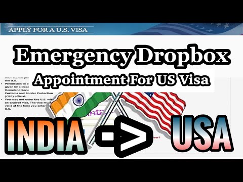Emergency Dropbox Appointment Experience for USA Visa