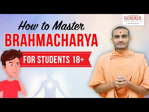 How to Master Brahmacharya? | ब्रह्मचर्यं - Be Ideal Student 5 | Swaminarayan Gurukul HYD