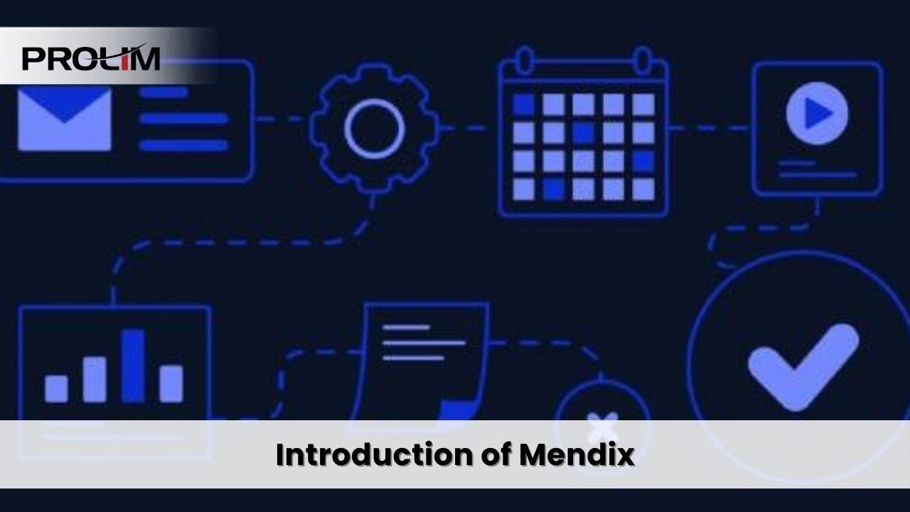 Introduction of Mendix - PROLIM