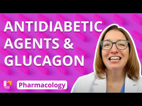 Antidiabetic Agents & Glucagon - Pharmacology - Endocrine | @LevelUpRN