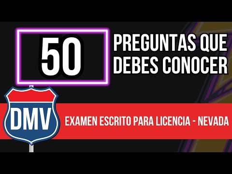 .Examen Escrito Para Licencia De Conducir en Nevada (50 Preguntas que Debes Conocer )