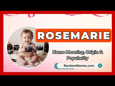 Rosemarie - Baby Girl Name Meaning, Origin & Popularity - RandomNames.com