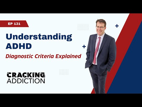 ADHD Diagnosis Explained | Symptoms, Criteria & How It's Diagnosed in Children & Adults
