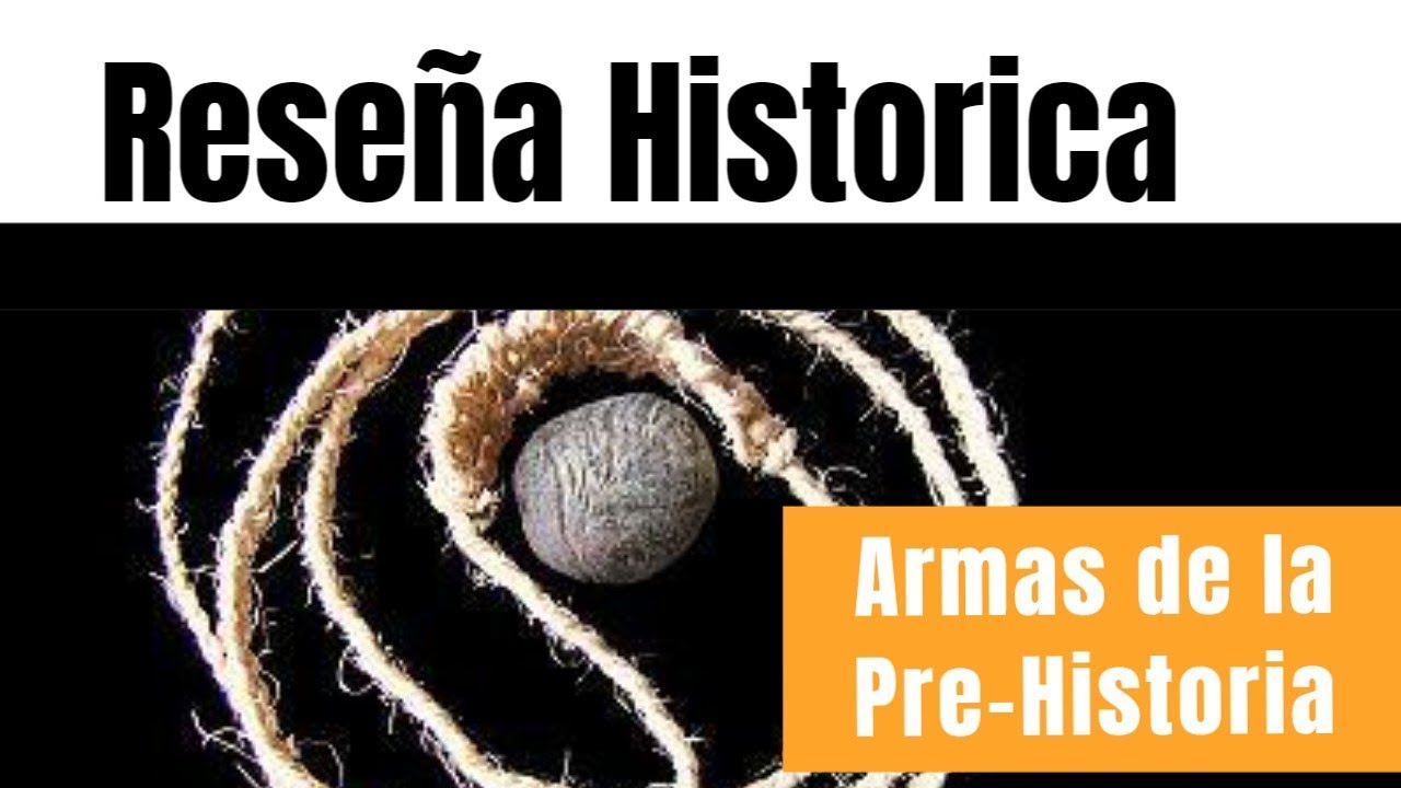 Aprende historia | Armas pre-históricas