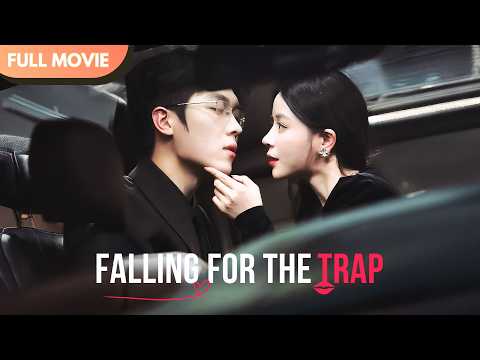 [ENG SUB] Falling for the Trap | Full #drama #mustwatch #billionaire #romance