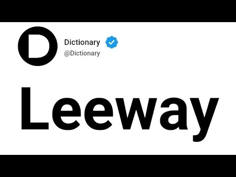 Leeway Meaning In English