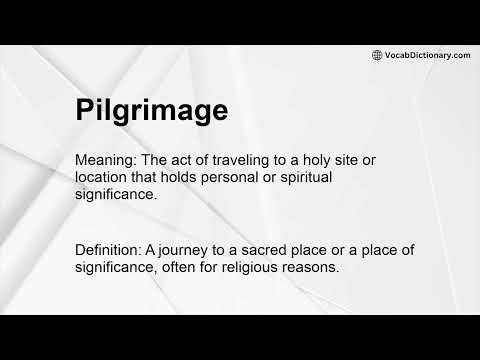 Pilgrimage Meaning
