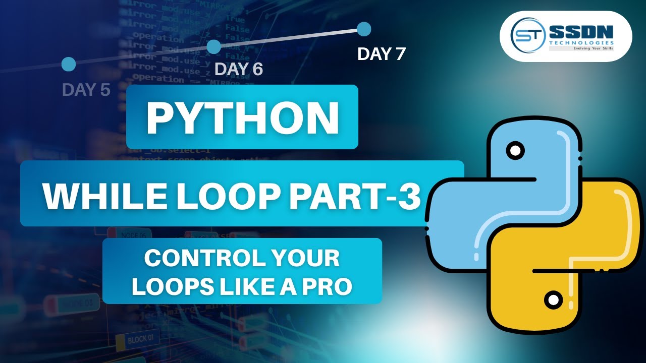 Python While Loop Tutorial (Part-3)
