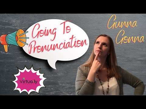 Going To Pronunciation (Elementary English)