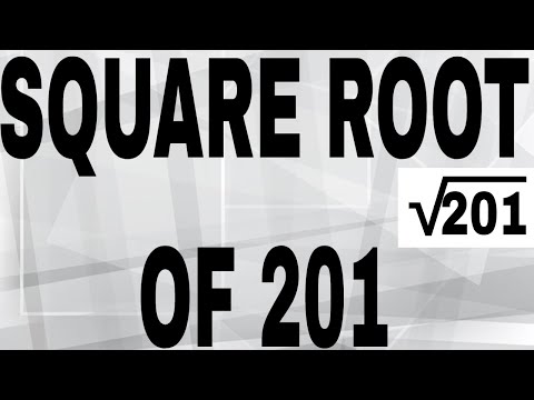 SQUARE ROOT OF 201