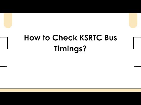 How to Check KSRTC Bus Timings?