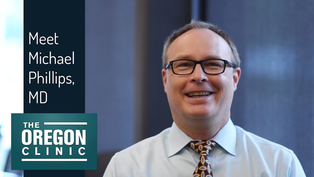 Meet Michael Phillips, MD | The Oregon Clinic Gastroenterology
