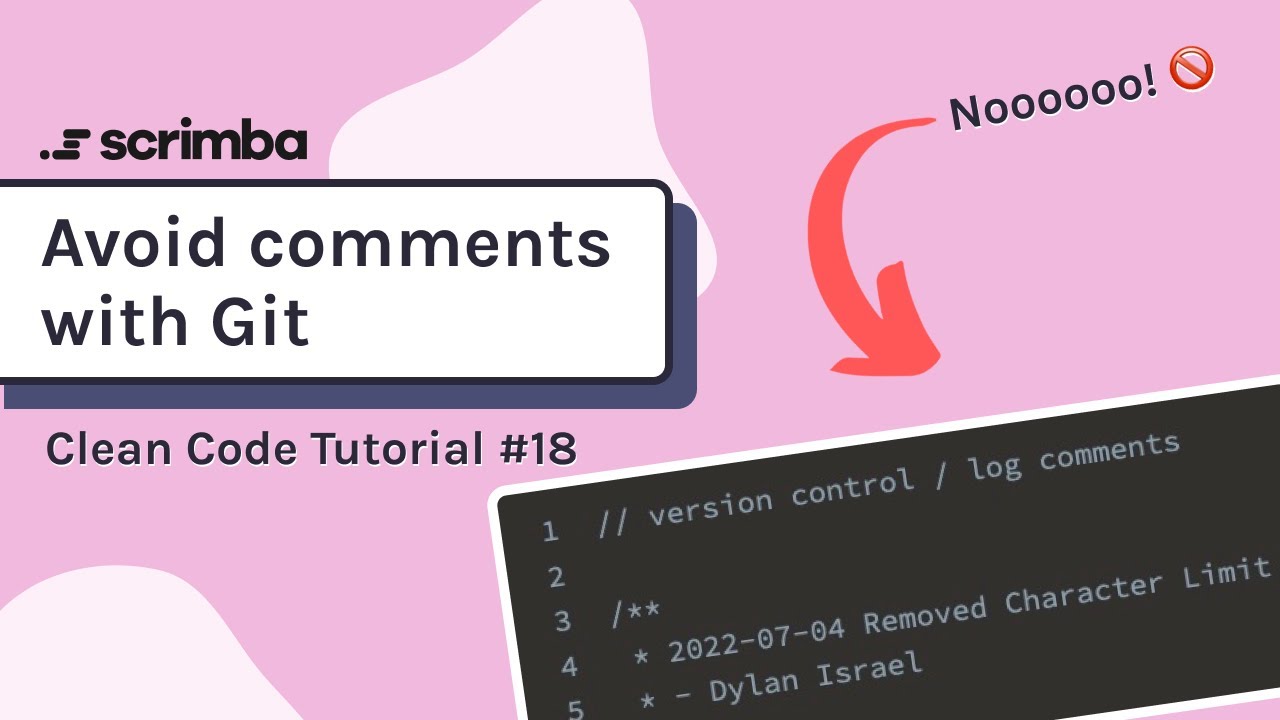 Avoid Code Comments with Git | Clean Code Tutorial