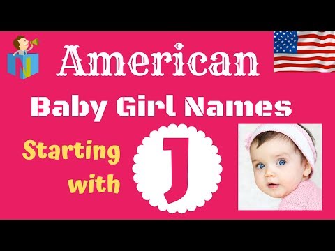 American Baby Girl Names Starting with J - 308 Names