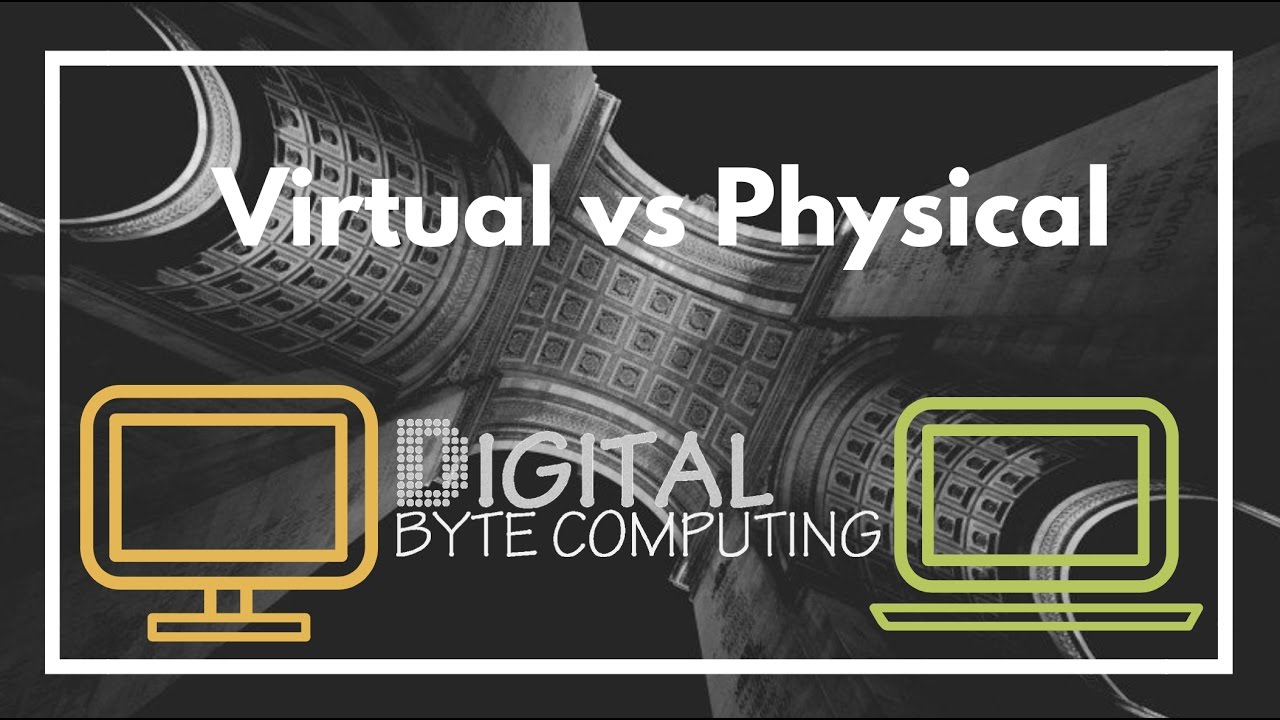 Why Virtual is better than Physical Server Infrastructure