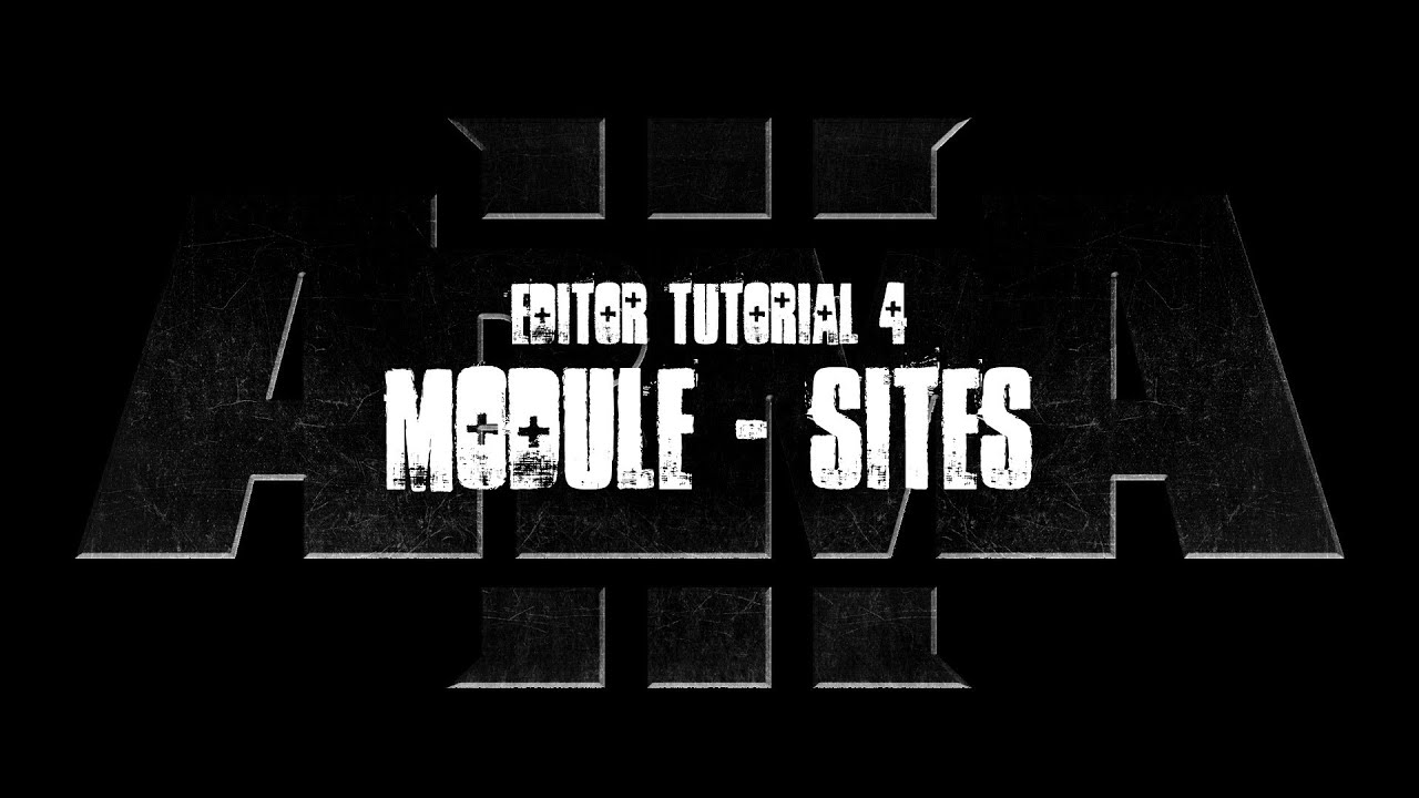 ArmA 3 Editor Tutorial - Modules - Sites