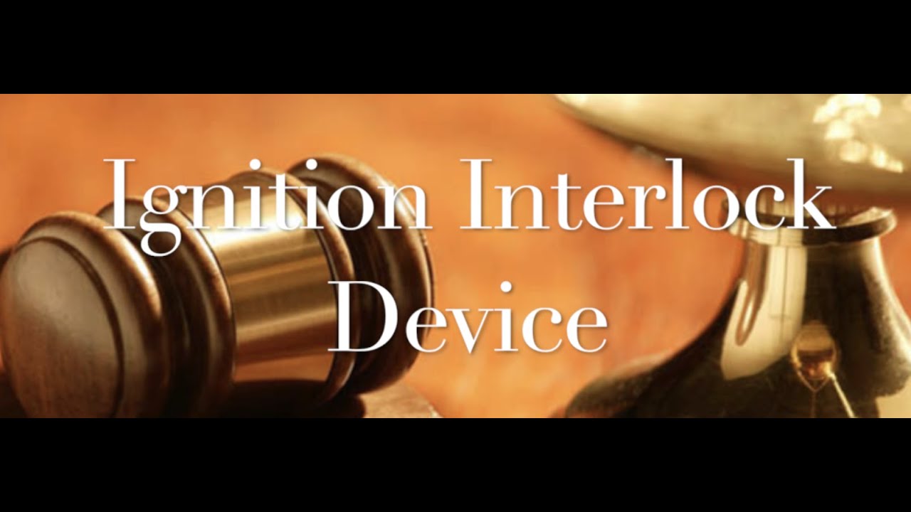 What is an Ignition Interlock Device?