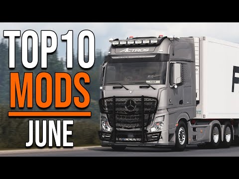 TOP 10 ETS2 MODS - JUNE 2023 | Euro Truck Simulator 2 Mods