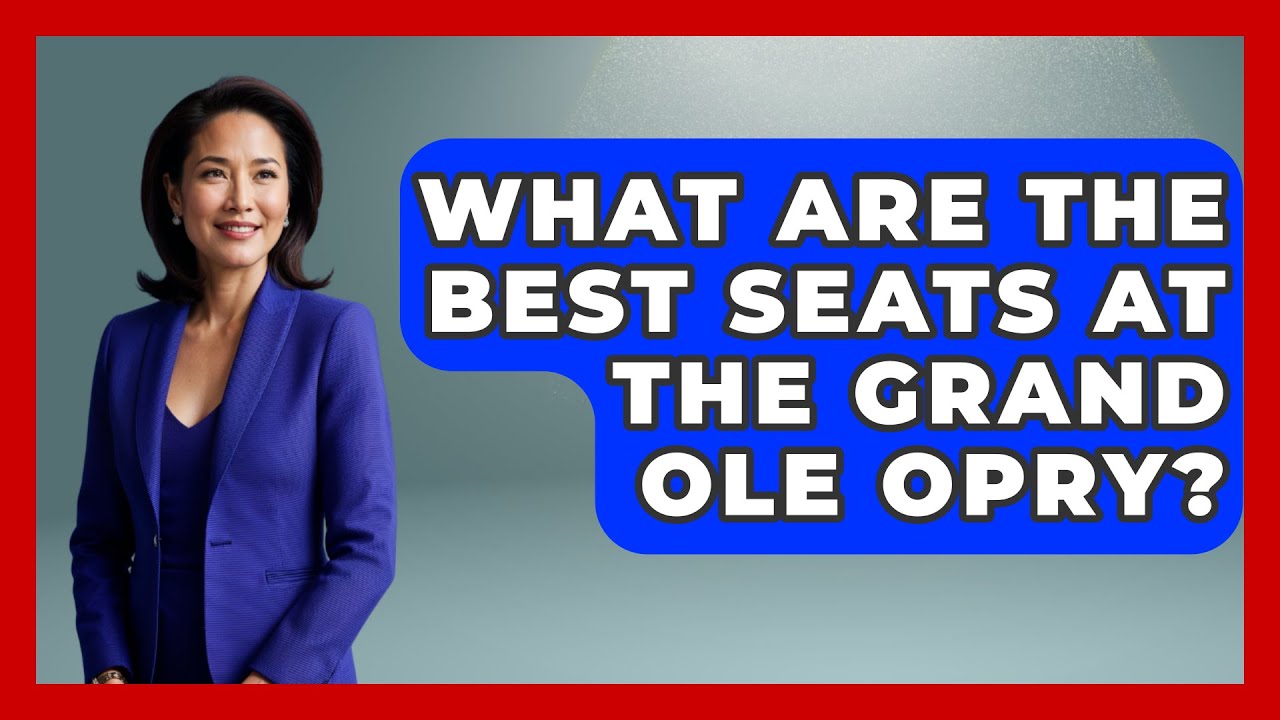 What Are The Best Seats At The Grand Ole Opry? - Country Music Chronicles