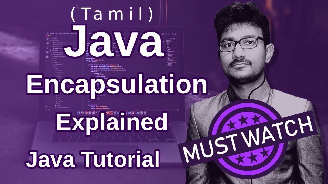 Java Encapsulation in Tamil | Java Encapsulation Tutorial in Tamil
