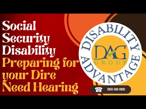 How to Prepare for a Social Security Dire Need Hearing A Comprehensive Guide for Success