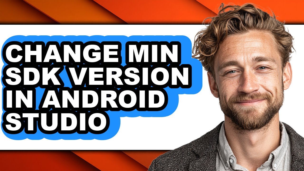 How to Change Min Sdk Version in Android Studio (updated)