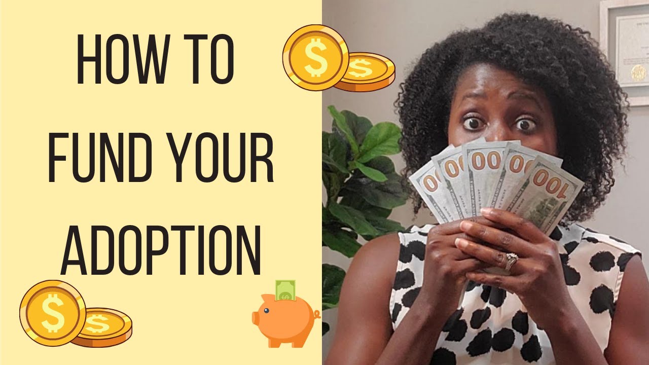 How to fund your adoption | Paying for an adoption | Adoption grants
