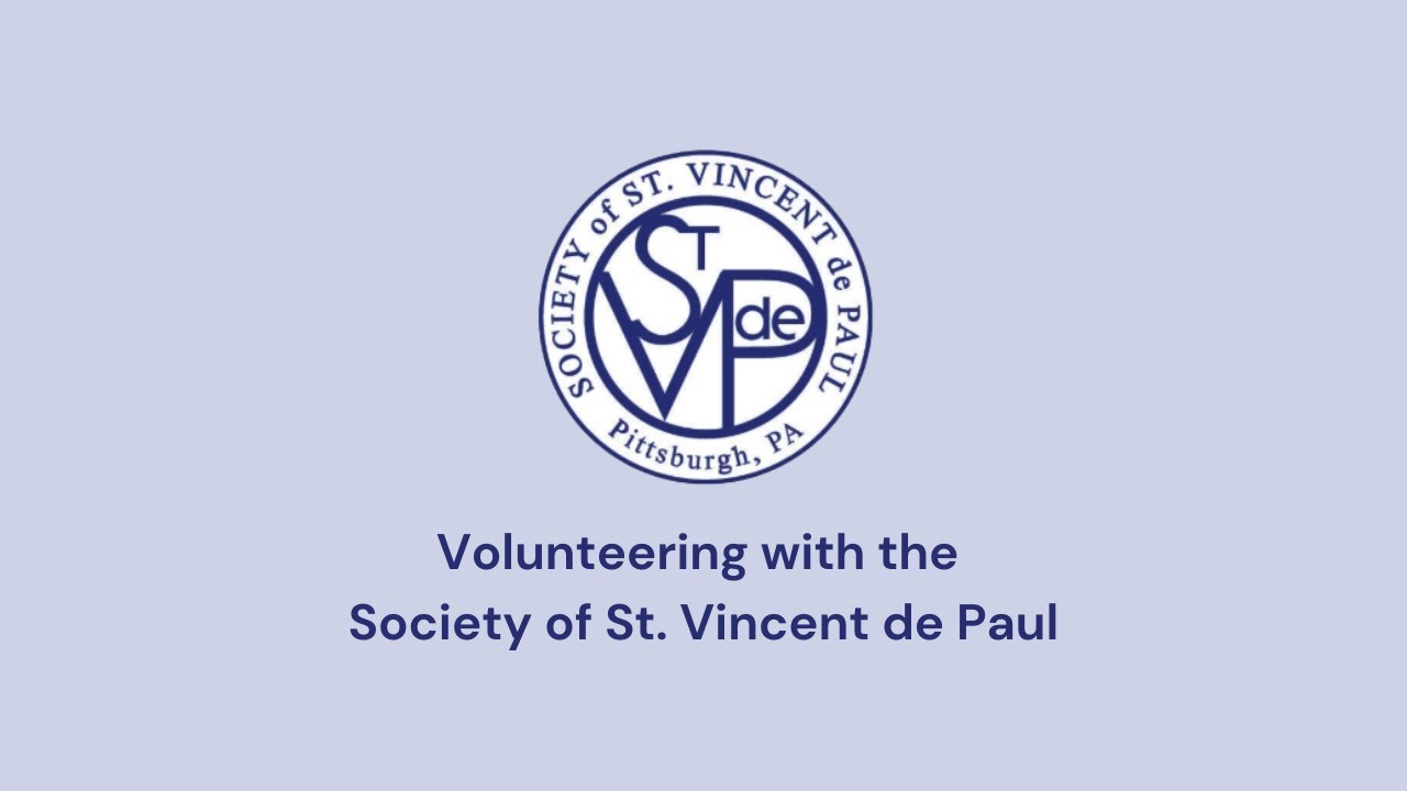 Volunteering with the Society of St. Vincent de Paul