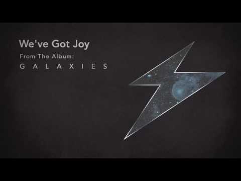 We've Got Joy Lyrics - The Digital Age