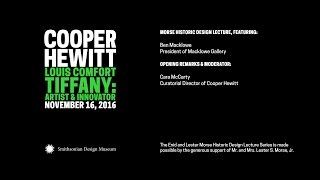 Morse Lecture | Ben Macklowe on Louis Comfort Tiffany: Artist ...