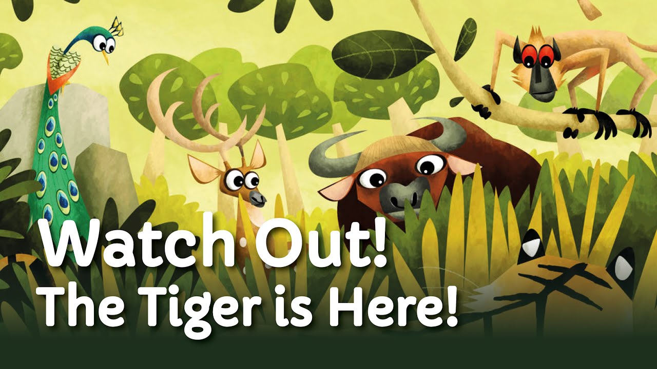 Read Aloud - Watch Out! Tiger Is Here!
