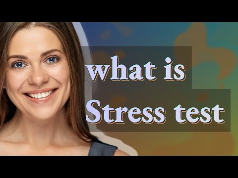 Stress test | meaning of Stress test
