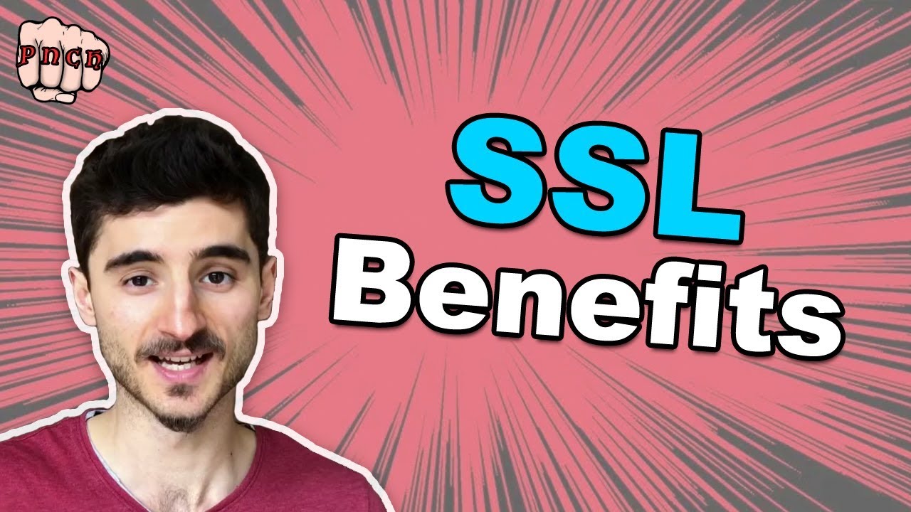 SSL benefits - 4 reasons why ssl certificate is required